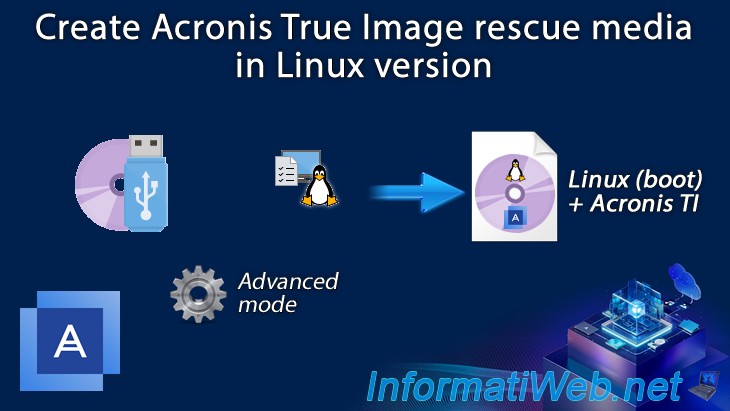 Create Acronis True Image (Cyber Protect Home Office) rescue media in ...