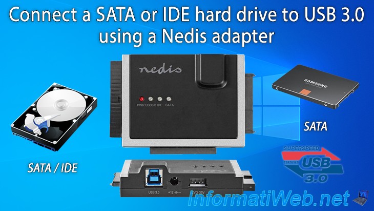 Connect a SATA or IDE hard drive to USB 3.0 using a Nedis adapter ...
