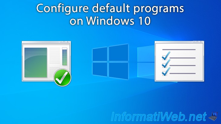 Configure The Programs To Use By Default For Specific File Types Andor Protocols On Windows 10